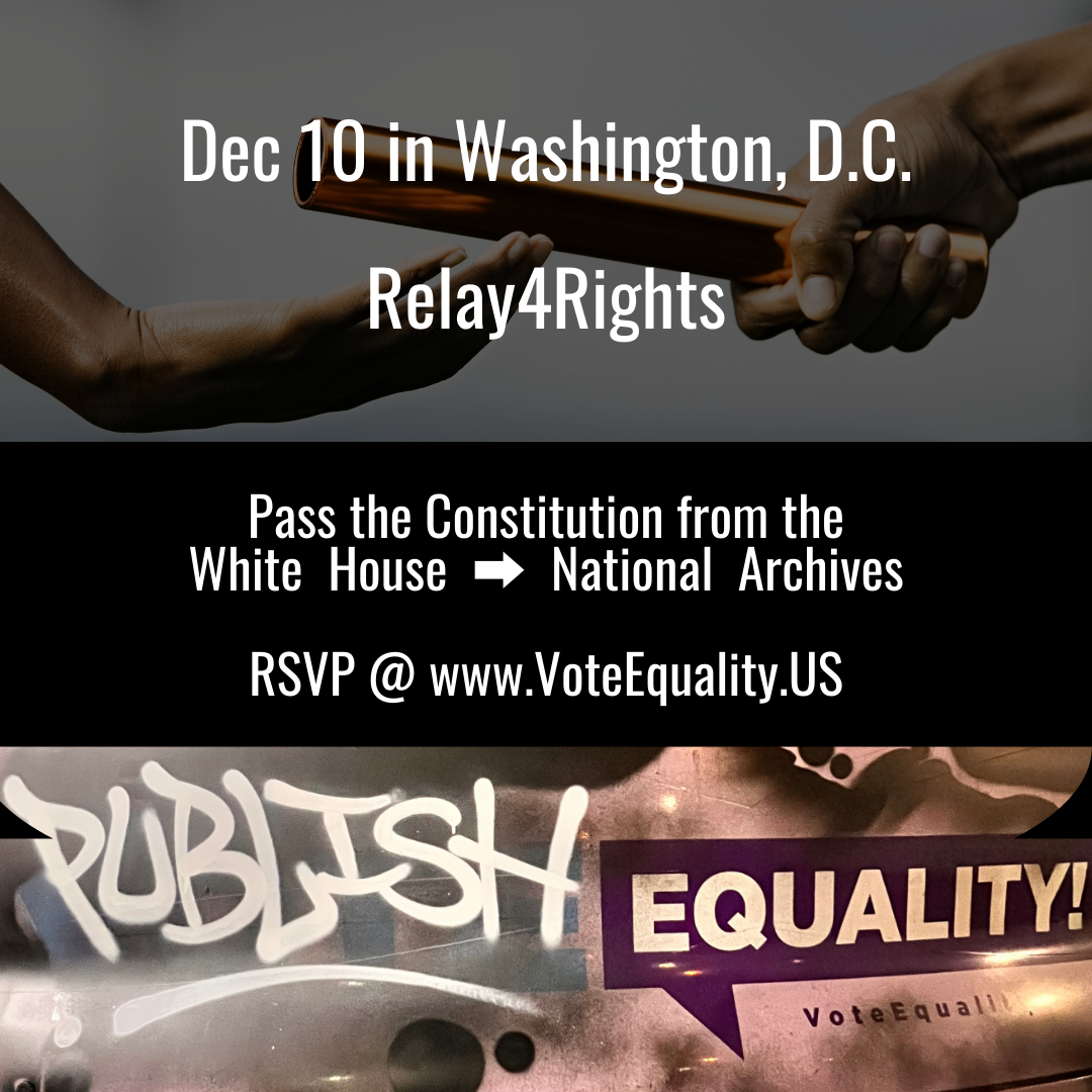 Relay4Rights - Vote Equality! 28th Amendment (Equal Rights)